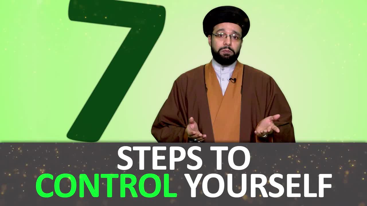 7 Steps to Control Yourself | One minute Wisdom | English - Islamic Pulse