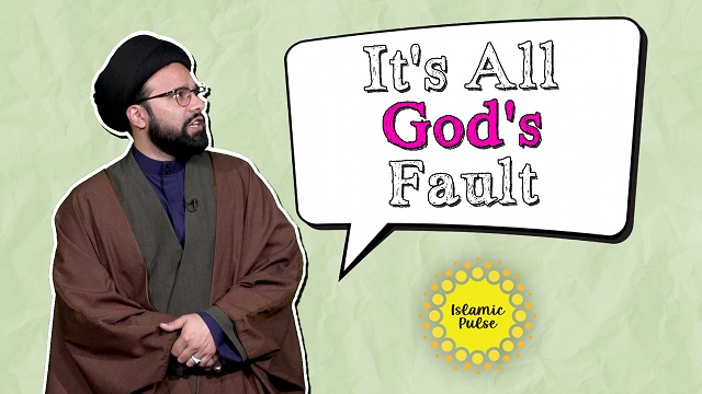 It's All God's Fault | One Minute Wisdom | English - Islamic Pulse