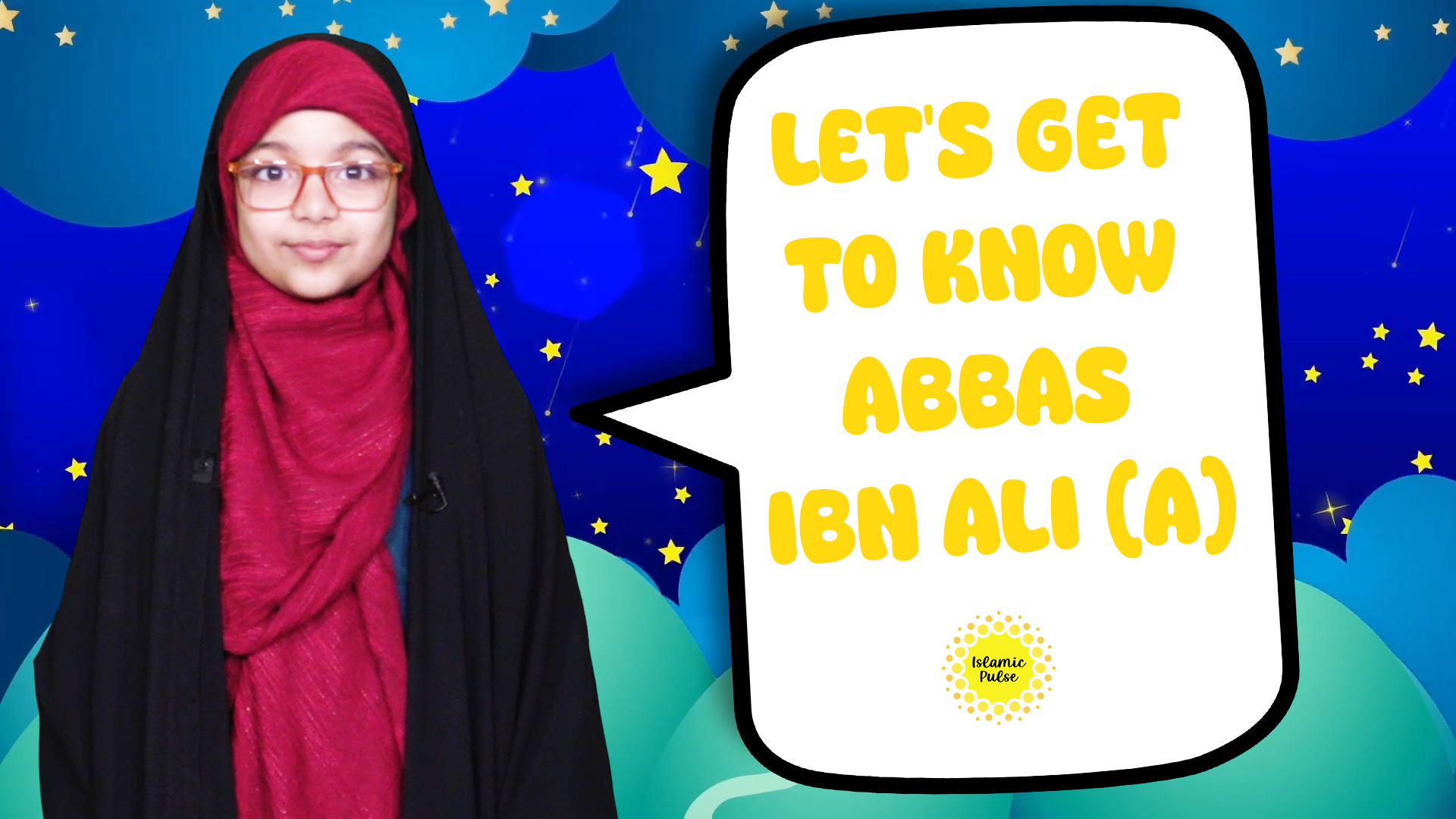 Let's Get To Know Abbas ibn Ali (A) | Salaam, I'm Kulsoom! | English ...